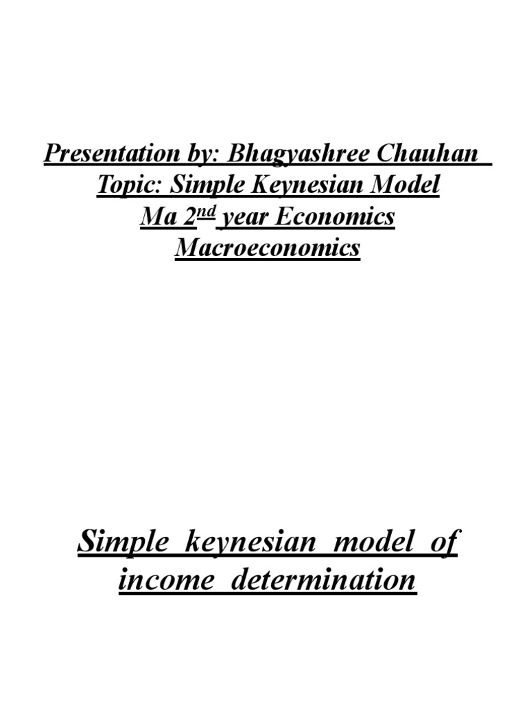 Simple Keynesian Model of Income Determination | PDF | Keynesian ...