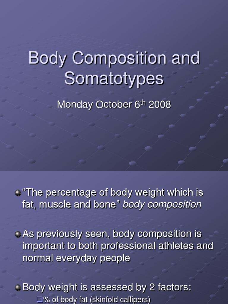 Body Composition and Somatotypes | PDF | Anorexia Nervosa ...