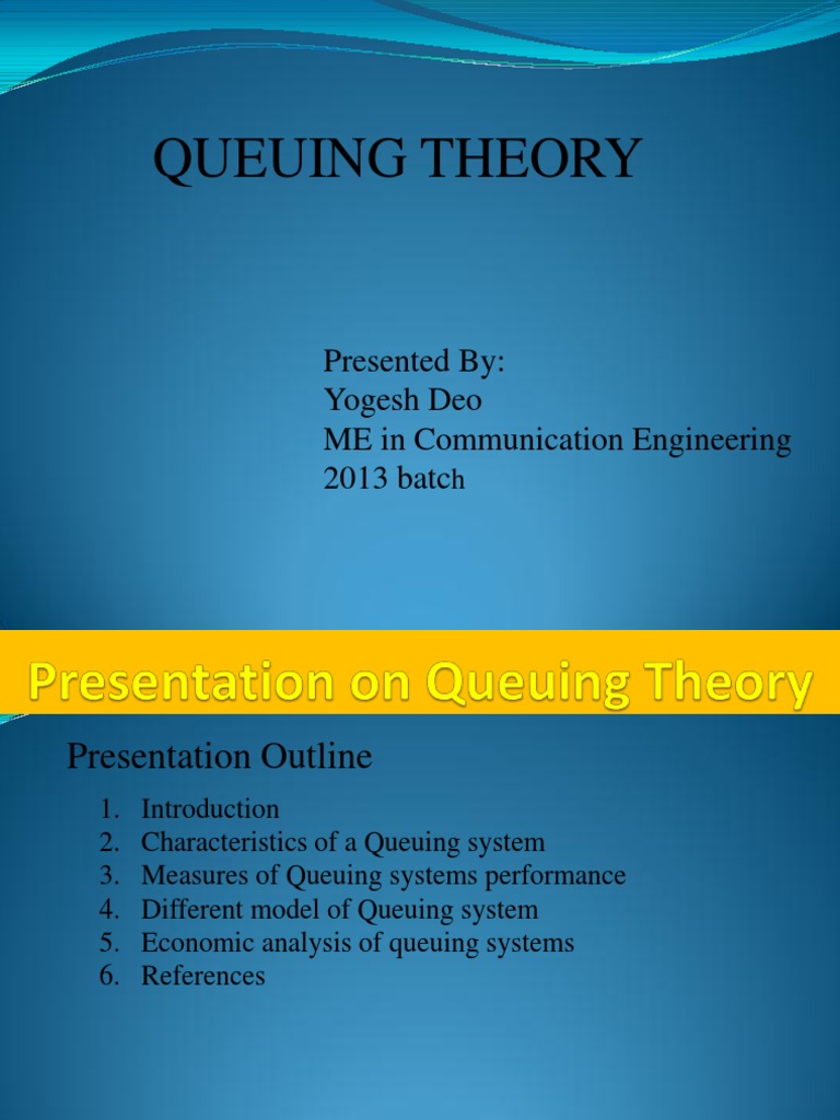 Presentation On Queuing Theory | PDF | Statistical Theory | Applied Mathematics