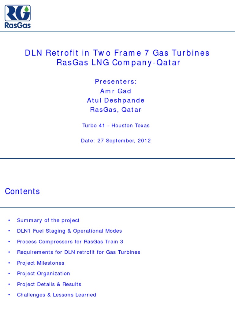 DLN Retrofit in Two Frame 7 Gas Turbines RasGas LNG Company-Qatar | PDF ...