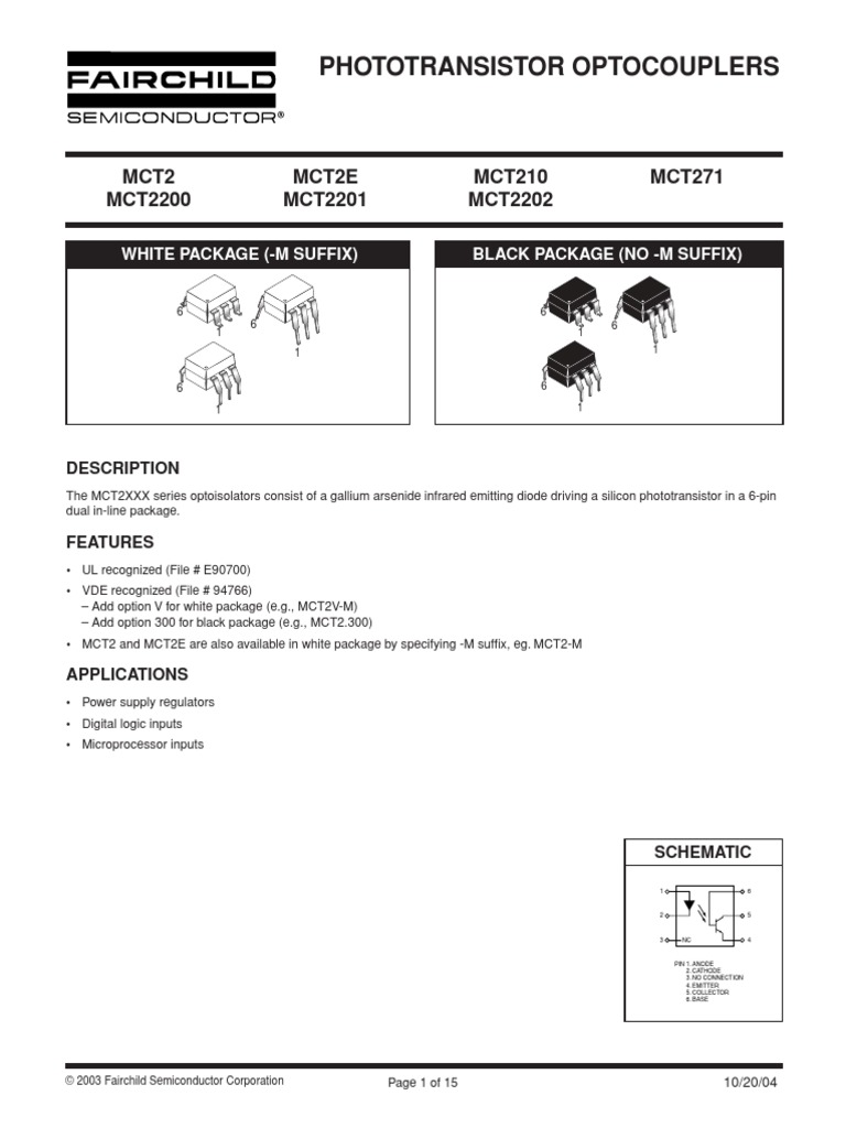 Phototransistor Optocouplers: Mct2 Mct2E MCT210 MCT271 MCT2200 MCT2201 ...