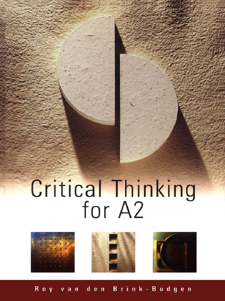 Critical Thinking For A2 Level | Download Free PDF | Quality Of Life ...