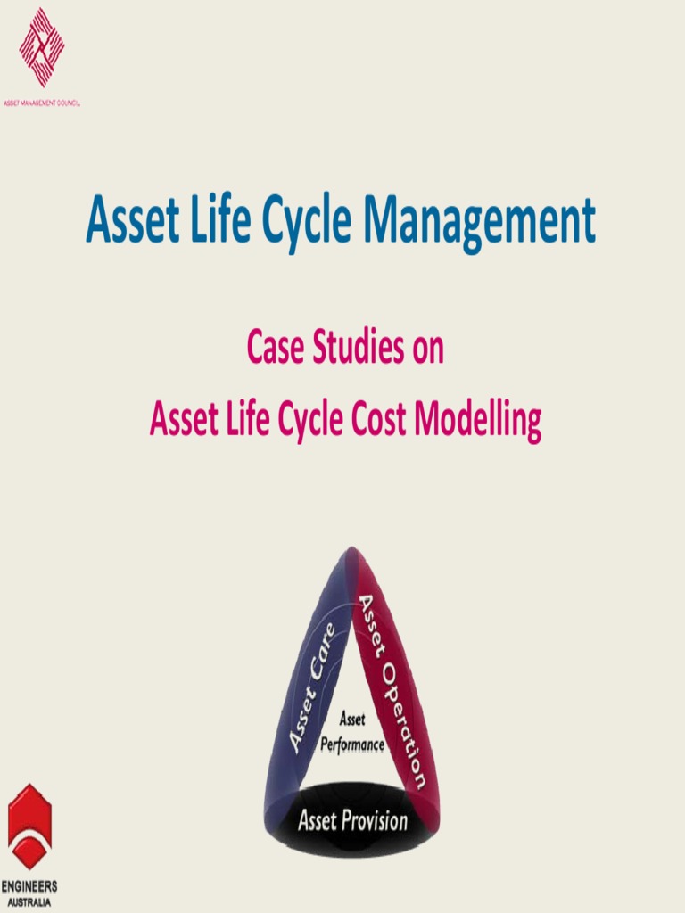 Case Studies on Asset Life Cycle Cost Modelling | Life Cycle Assessment ...