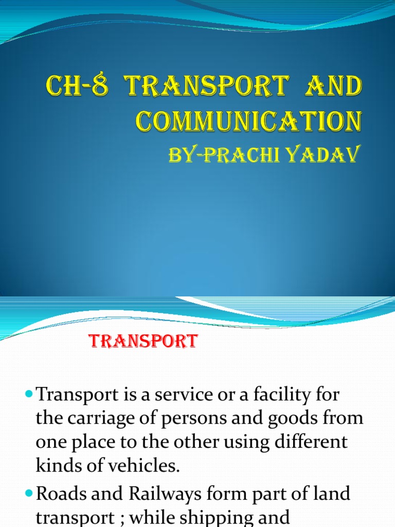 Transport and Communication in India | PDF | Ship Transport | Transport