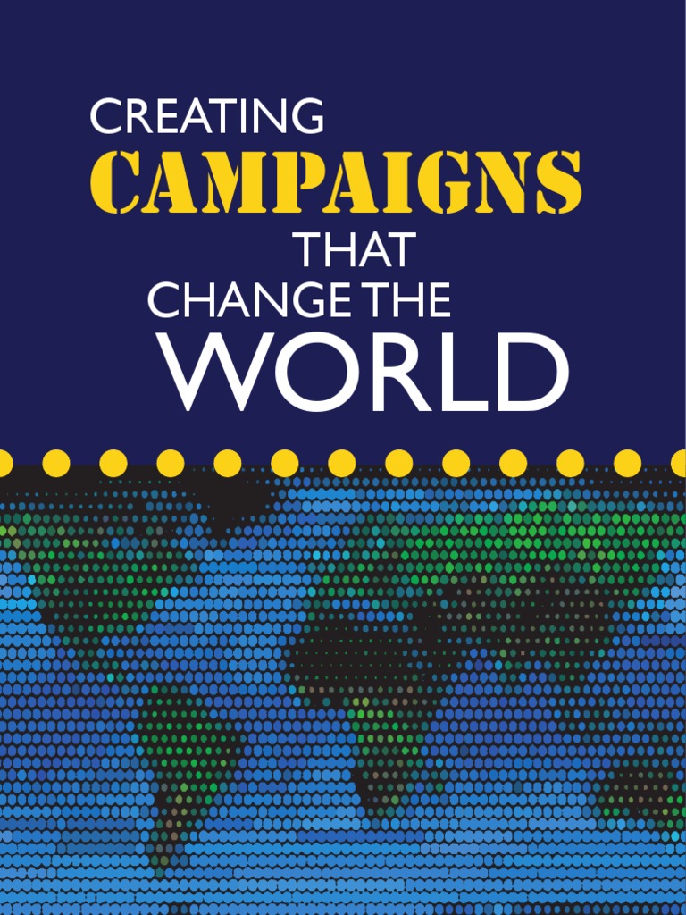 Advocacy Toolkit Creating Campaigns That Change The World | PDF ...