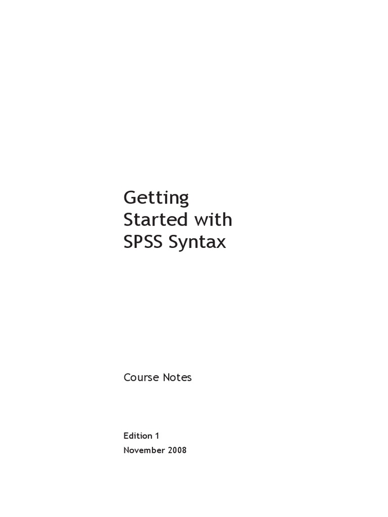 Getting Started With SPSS Syntax | PDF