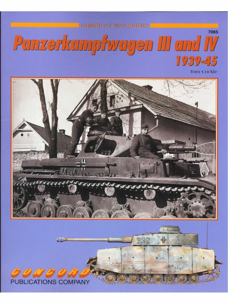 (Concord) (Armor at War 7065) Panzerkampfwagen III and IV 1939-45 (2008 ...
