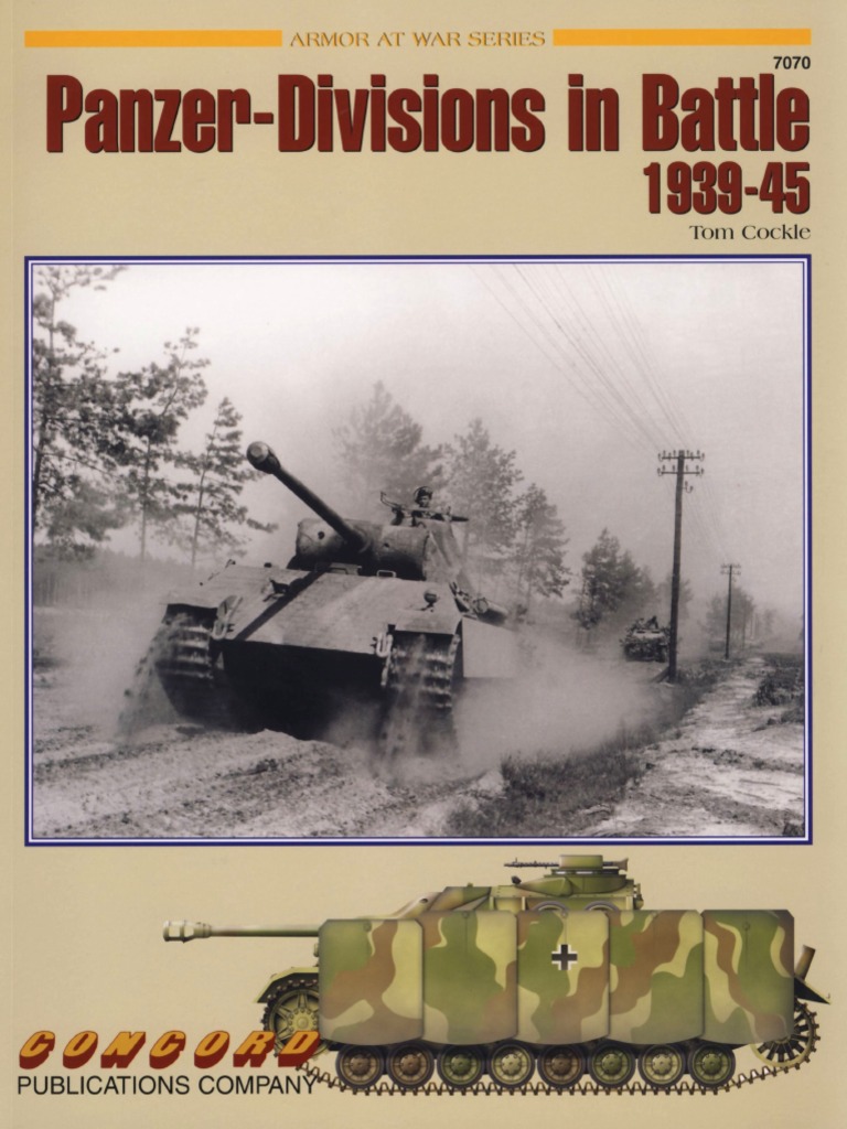 (Concord) (Armor at War 7070) Panzer-Divisions in Battle 1939-45 (2009 ...
