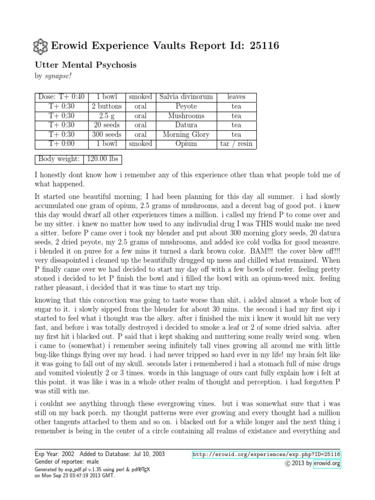 Erowid Experience Vaults Report Id: 25116: Utter Mental Psychosis | PDF