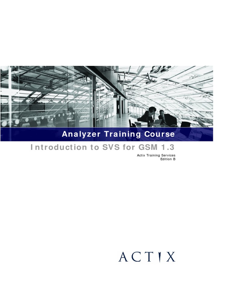 Actix Analyzer GSM Training Manual | PDF