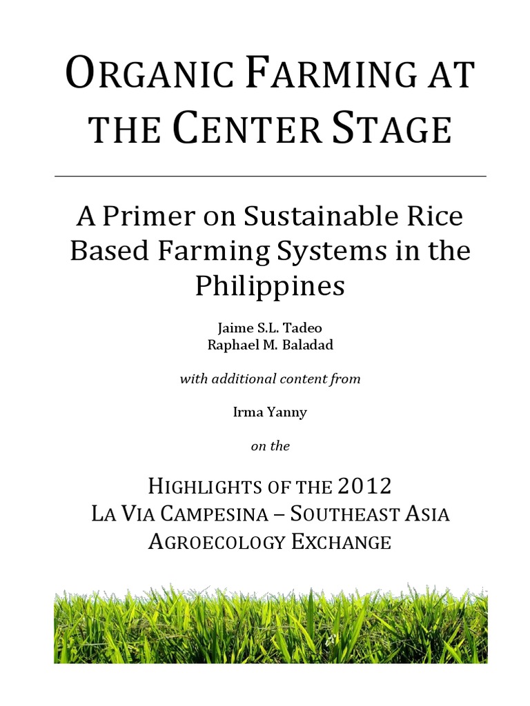 ORGANIC FARMING AT THE CENTER STAGE A Primer On Sustainable Rice Based ...