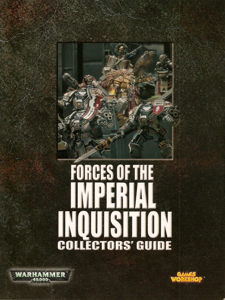 Forces of The Imperial Inquisition - Collectors Guide | PDF | Foreign ...