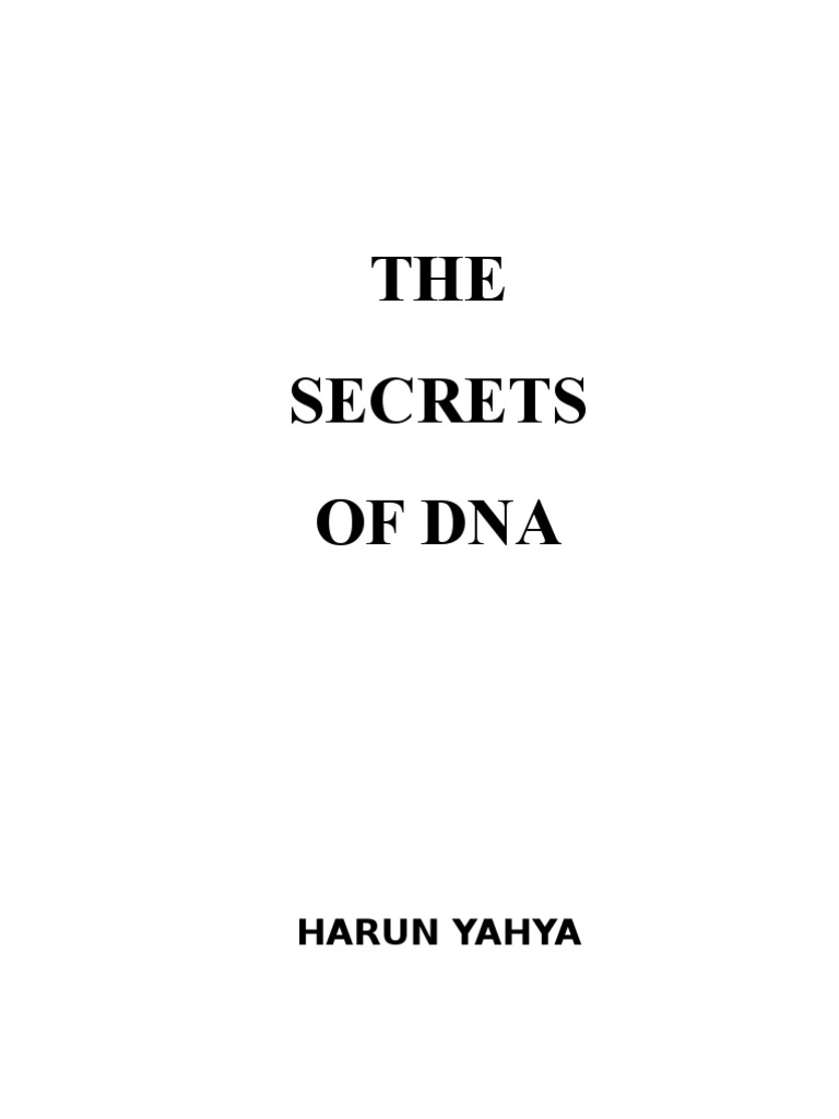 The Secrets of Dna | PDF