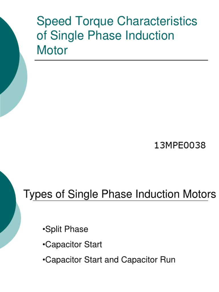 Speed-Torque Characteristics of Single Phase Induction Motors | PDF