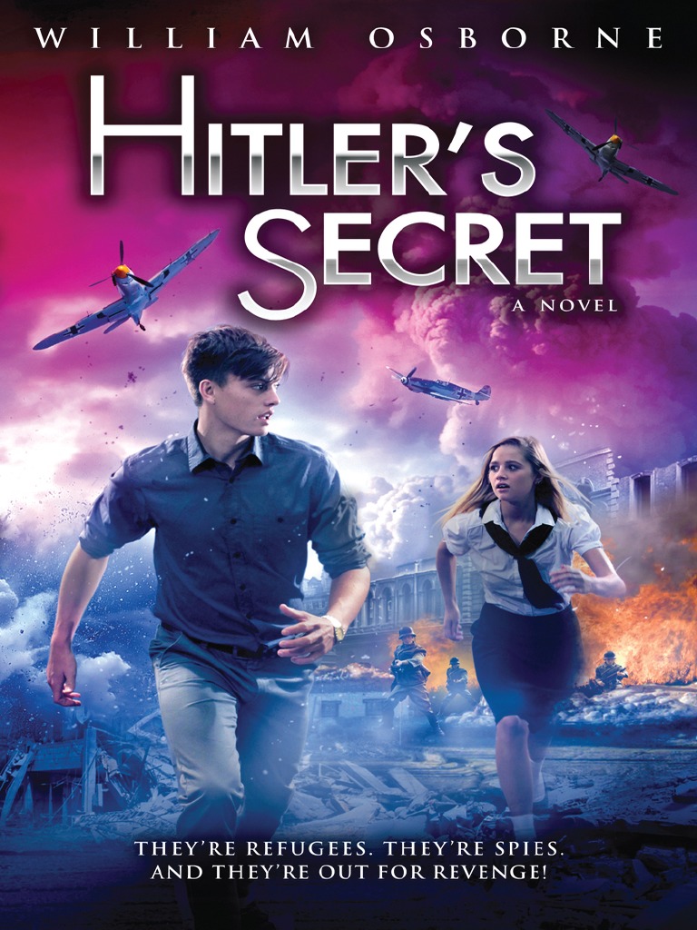 Sneak Peek: Hitler's Secret by William Osborne (Excerpt) | PDF | Rudolf ...