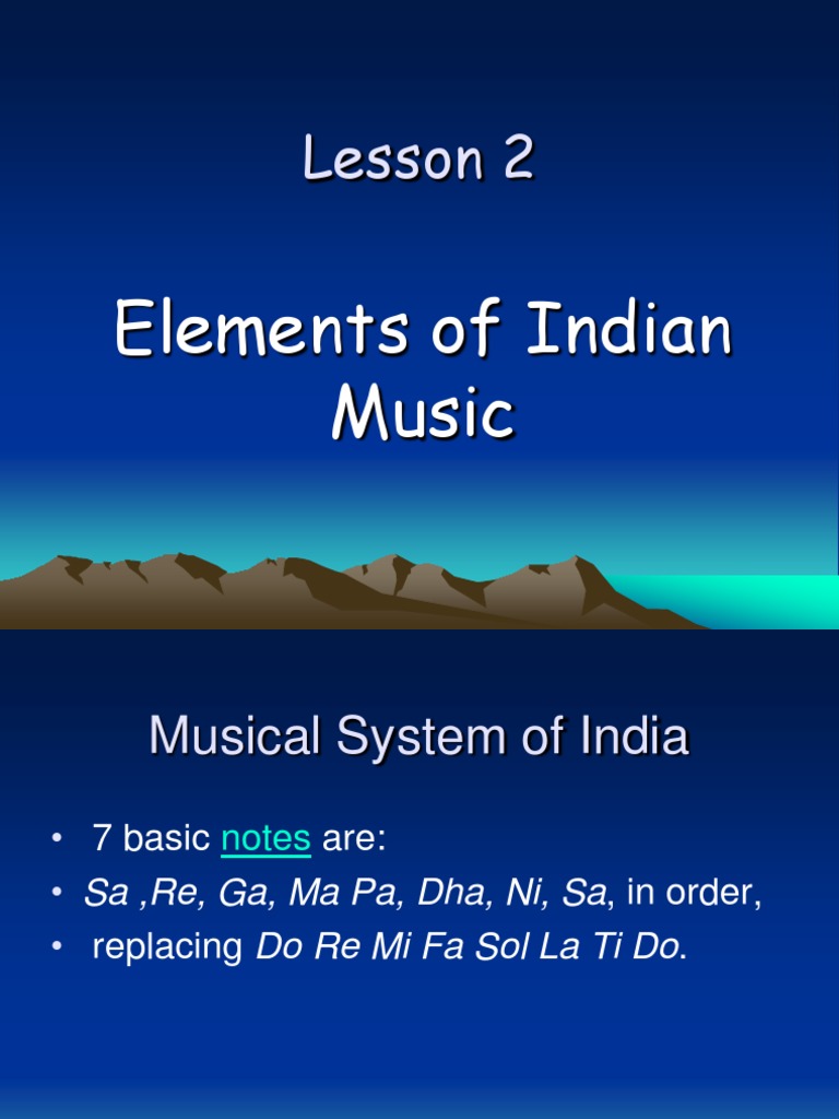 Lesson 2: Elements of Indian Music | PDF