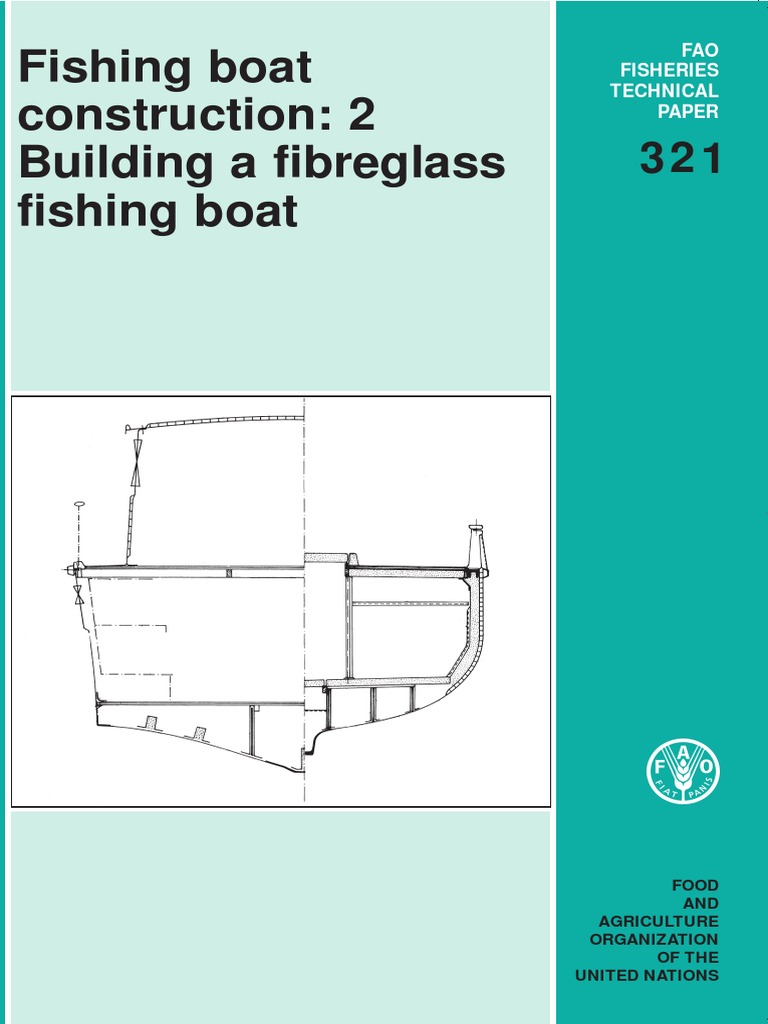 FAO - Fishing Boat Construction - Building A Fiberglass Fishing Boat | PDF