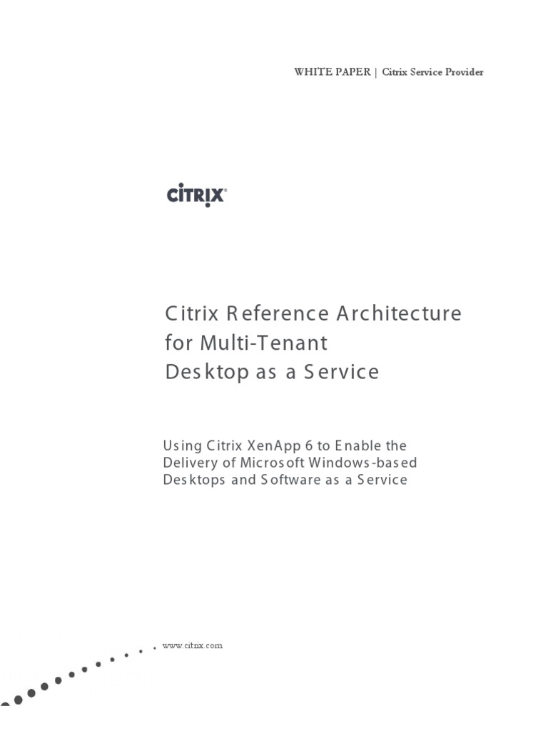 Citrix Reference Architecture For Multi-Tenant Desktop As A Service-V2 ...