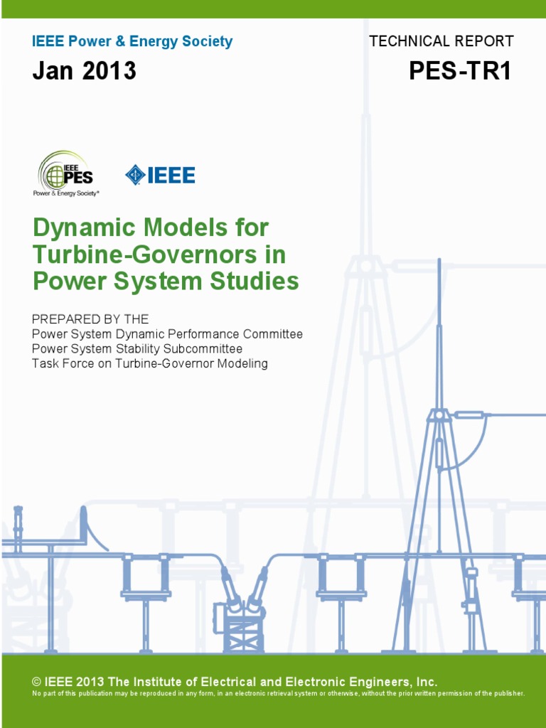 IEEE PES Dynamic Models For Turbine-Governors in Power System Studies ...