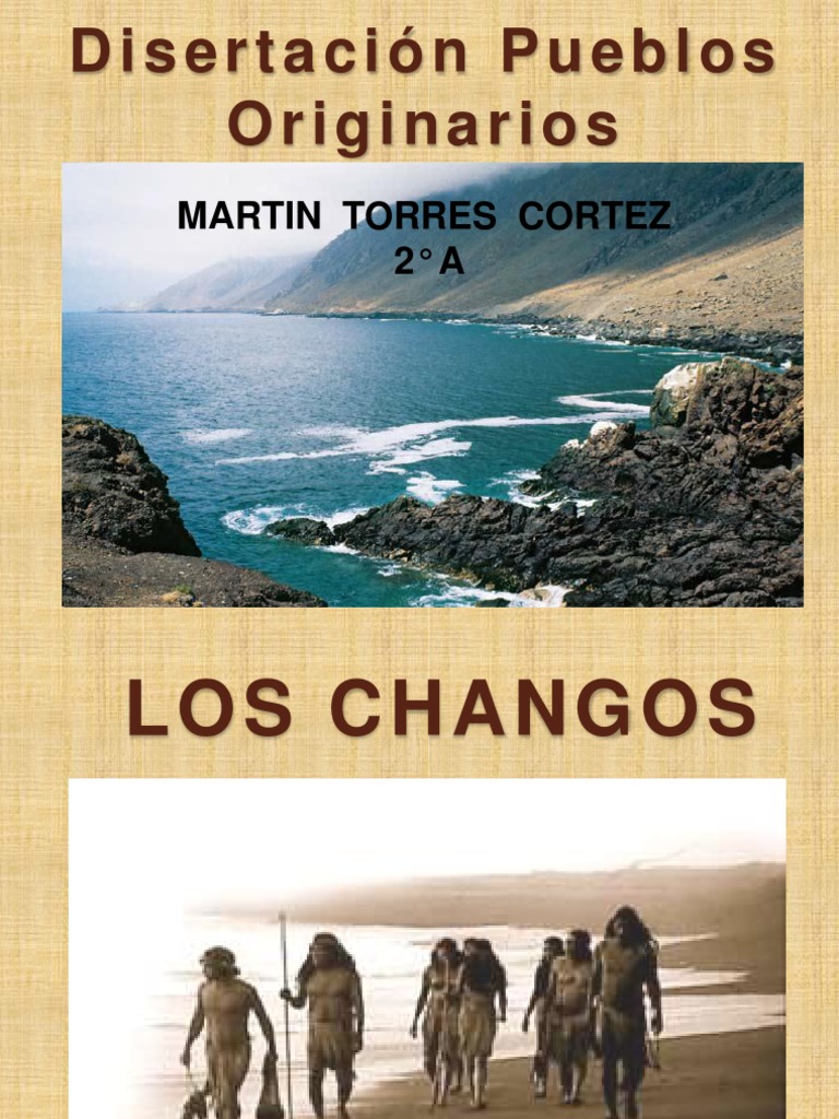 LOS CHANGOS Presentacion MT | PDF | Historia