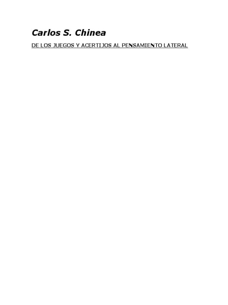 Chinea, Carlos S - Pensamiento Lateral - Acertijos PDF | PDF