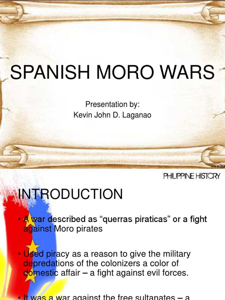 Spanish Moro Wars Presentation | PDF | Mindanao | Rebellions