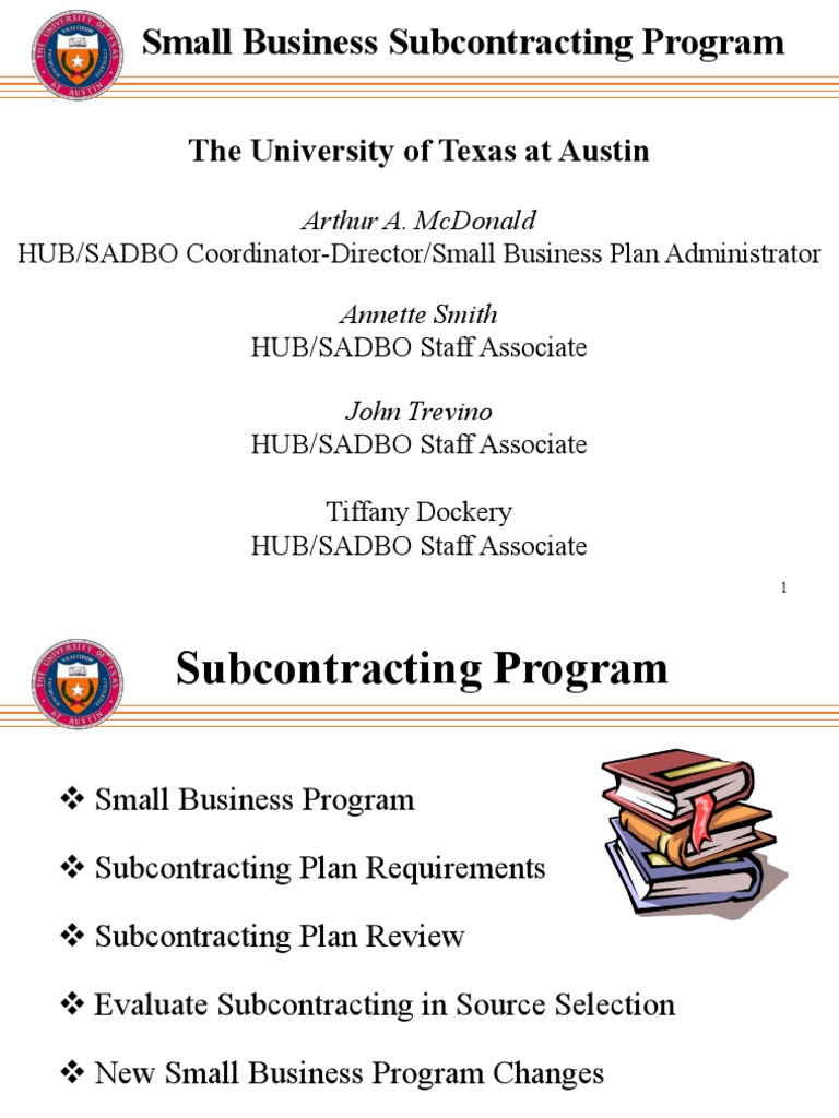 Small Business Subcontracting Program: The University of Texas at ...
