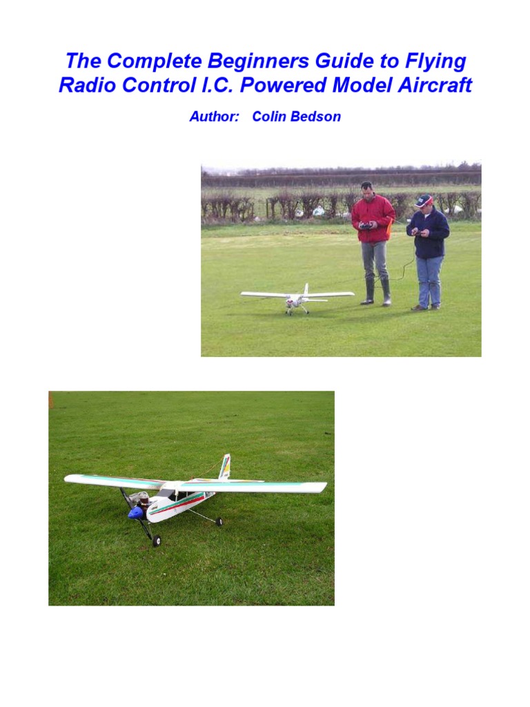 The Complete Beginners Guide To Flying Radio Control I C Model Aircraft ...