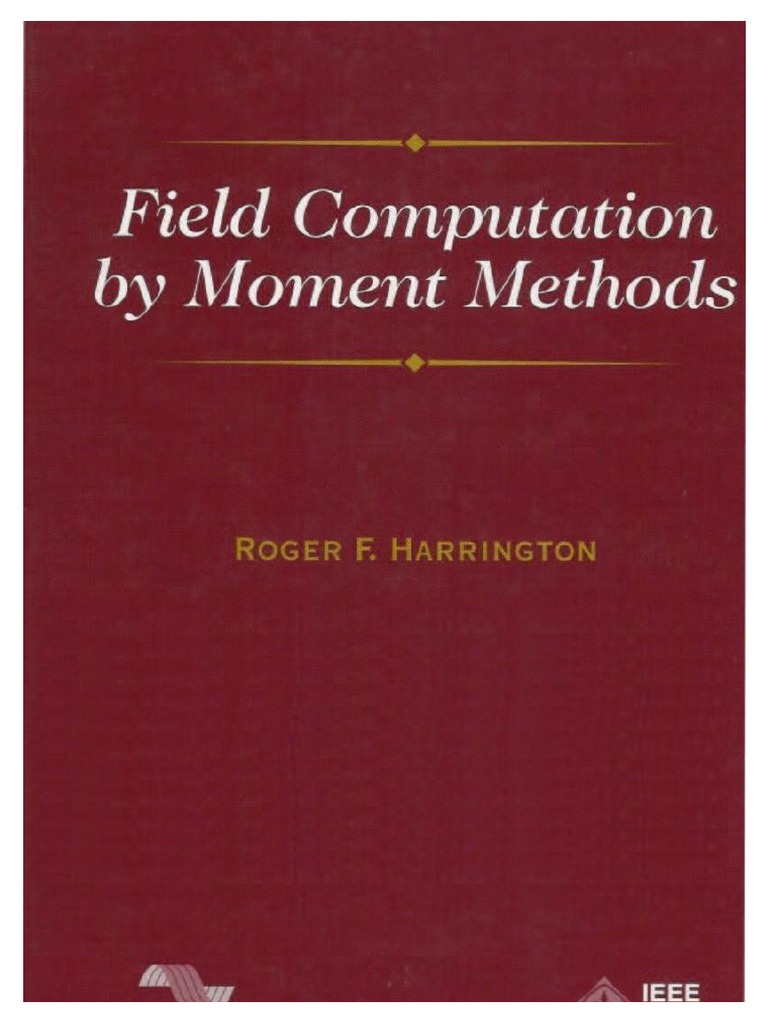 Field Computation by Moment Methods - Harrington | PDF