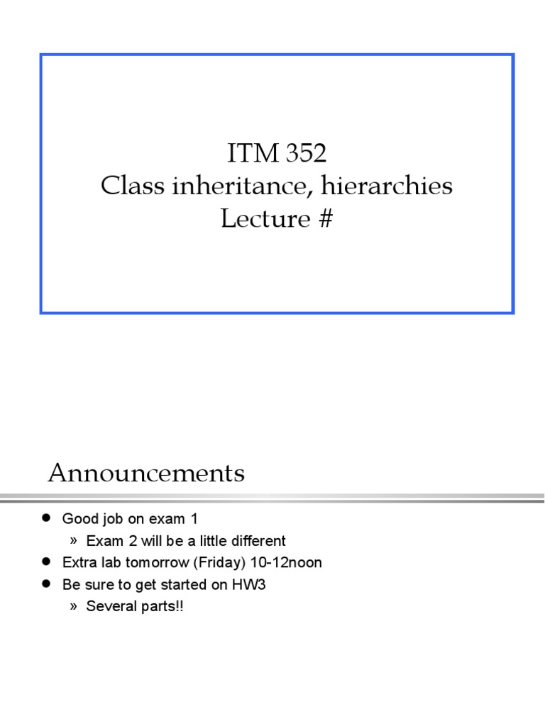 Inheritance ITM352 S03 | PDF | Inheritance (Object Oriented Programming) | Method (Computer ...