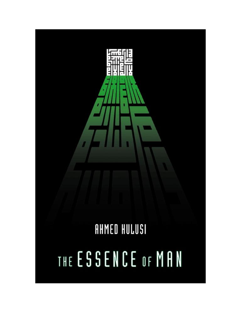 The Essence of Man en | PDF | Prophets And Messengers In Islam | Reality