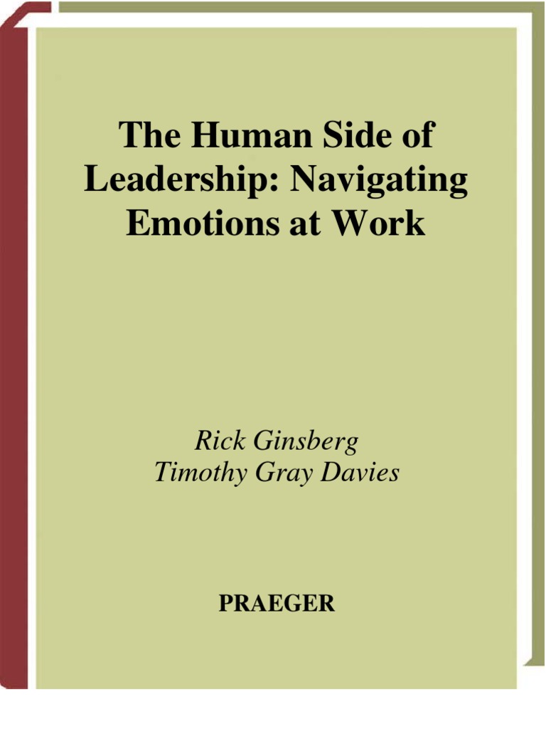 The Human Side of Leadership | PDF | Leadership | Emotional Intelligence