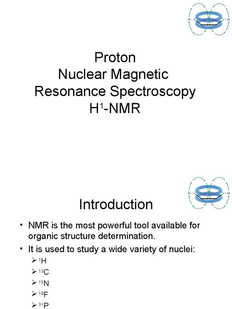 Proton Nuclear Magnetic Resonance Spectroscopy H - NMR | PDF | Nuclear Magnetic Resonance ...