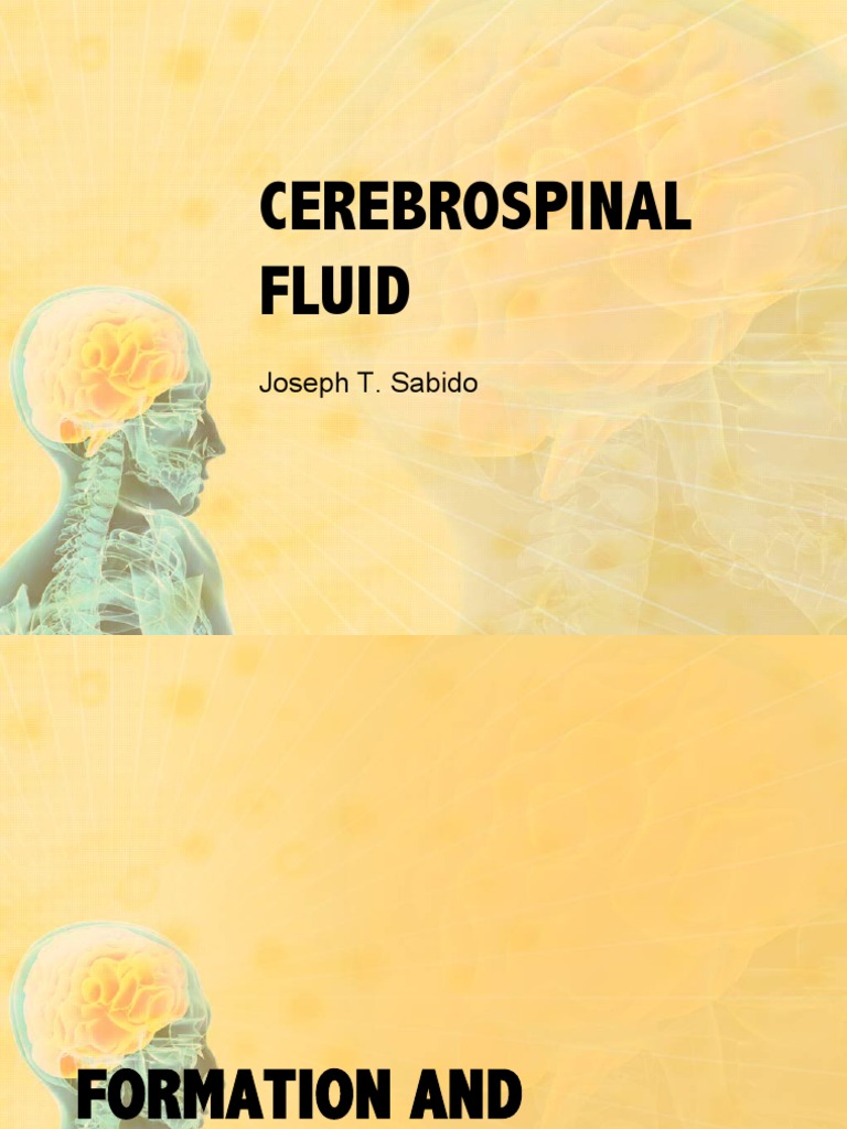 An In-Depth Review of Cerebrospinal Fluid Formation, Physiology ...