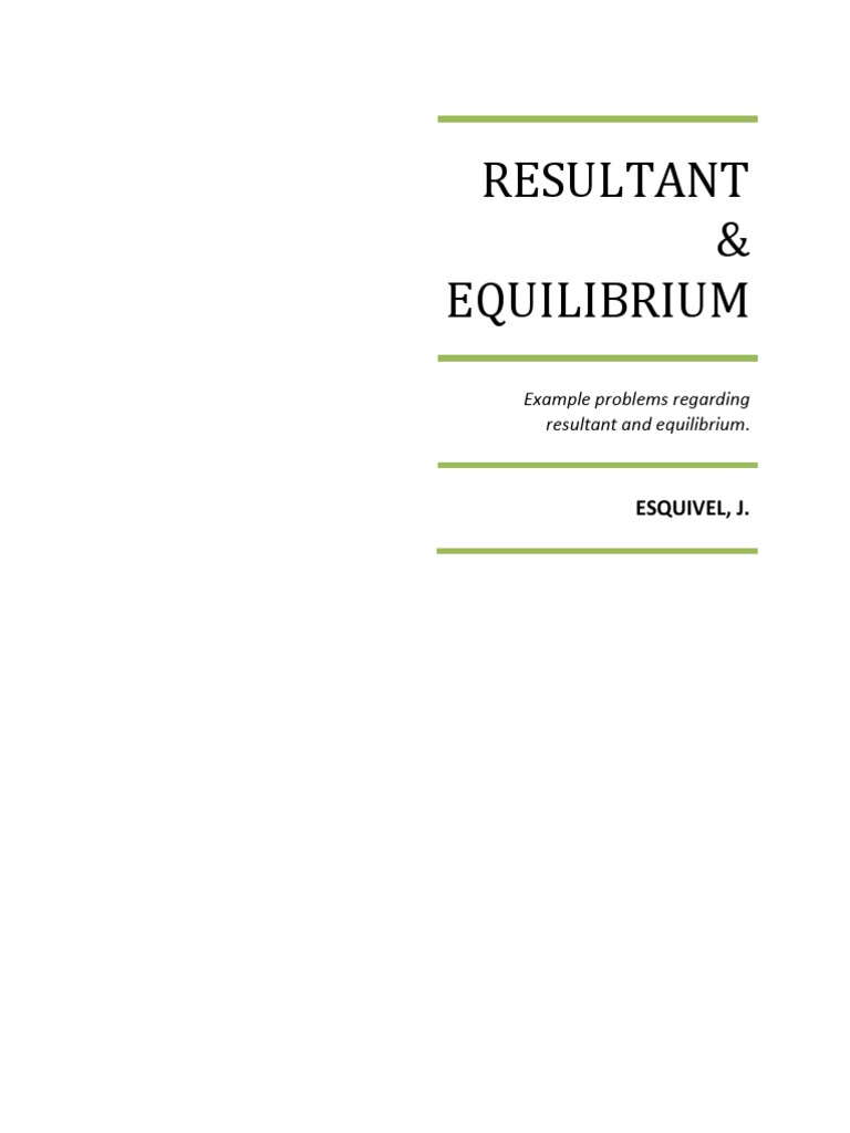 Examples of Resultant and Equilibrium | PDF | Tension (Physics) | Force