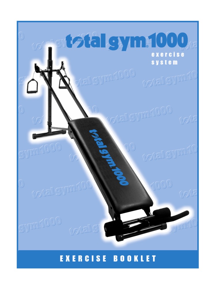 Total Gym 1000 | PDF | Human Leg | Arm