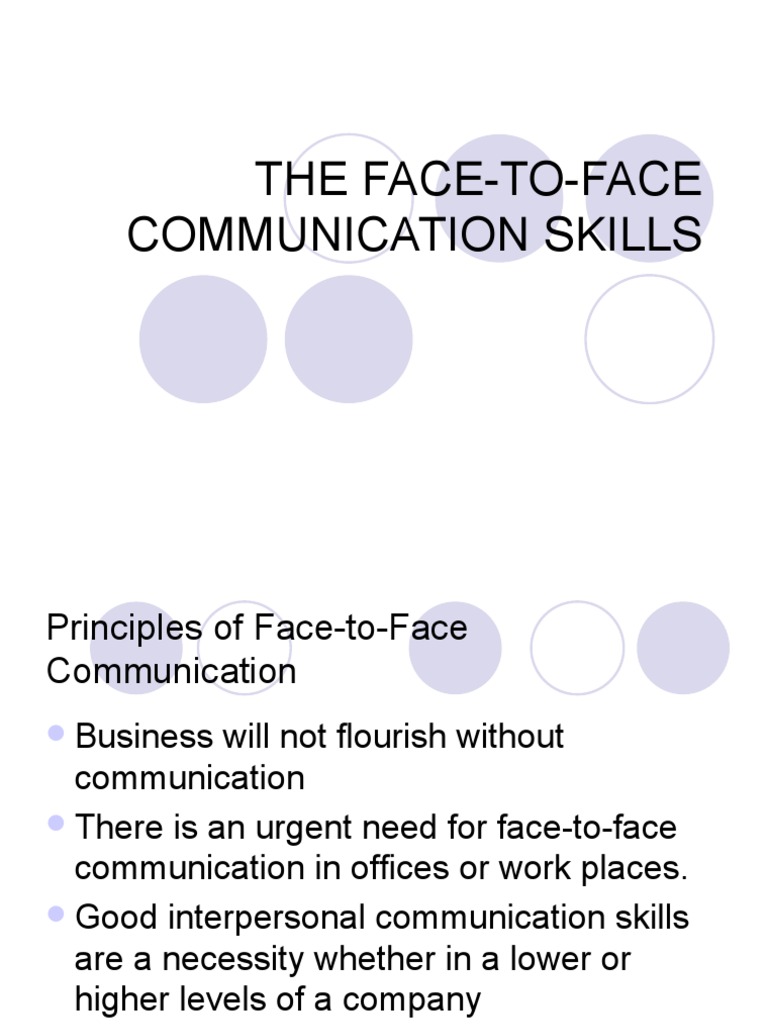 Lesson 6 The Face-To-Face Communication Skills | PDF | Communication ...
