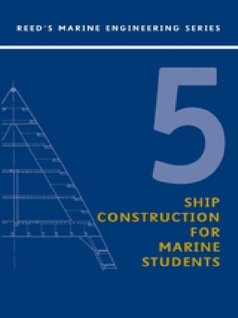 Volume 05 - Reed's Ship Construction For Marine Students (5th Edition ...