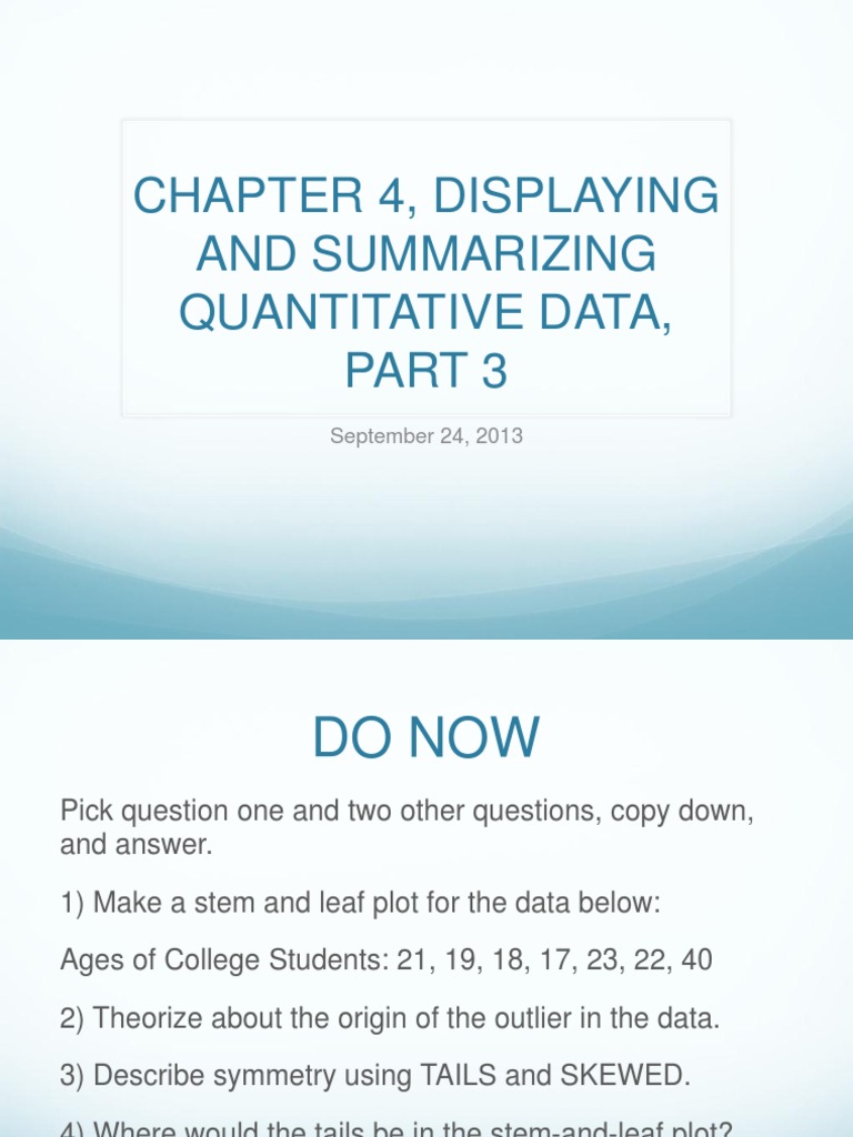 Chapter 4 Displaying And Summarizing Quantitative Data Part 3 Pdf Descriptive Statistics