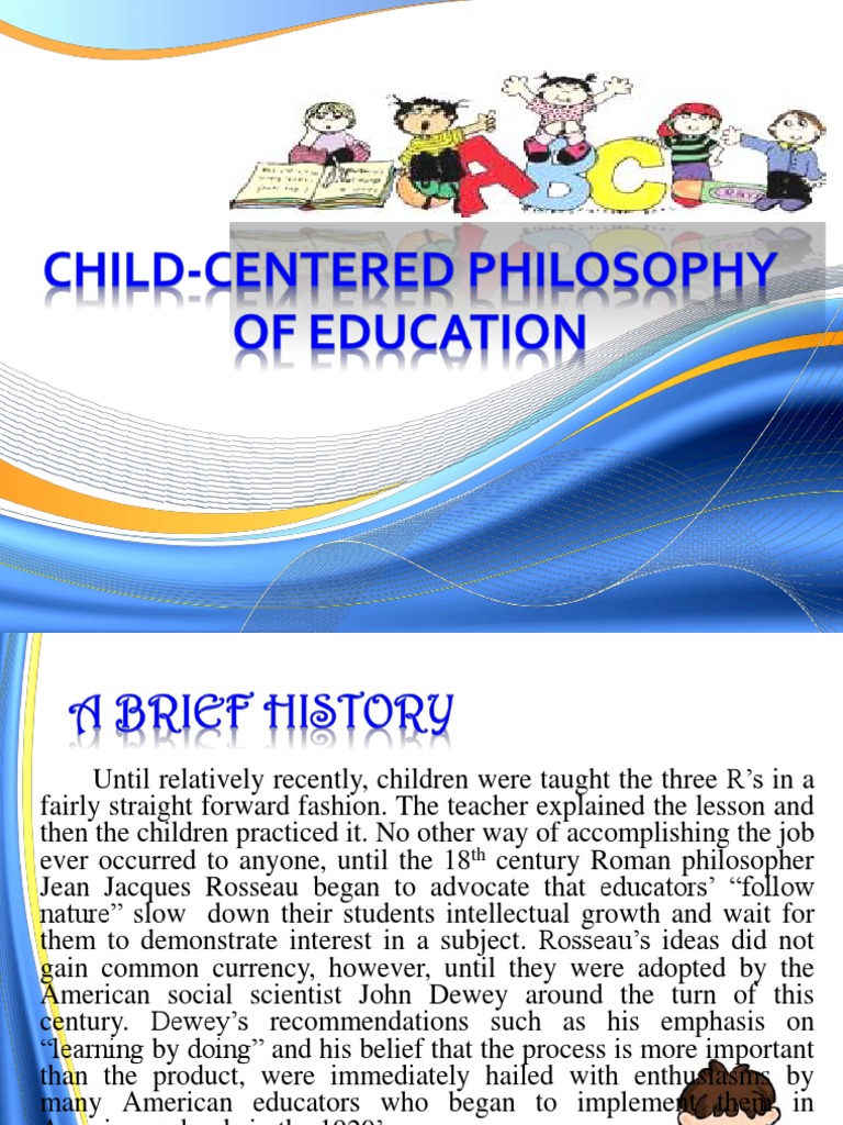 Child-Centered Philosophy of Education | PDF | John Dewey | Learning