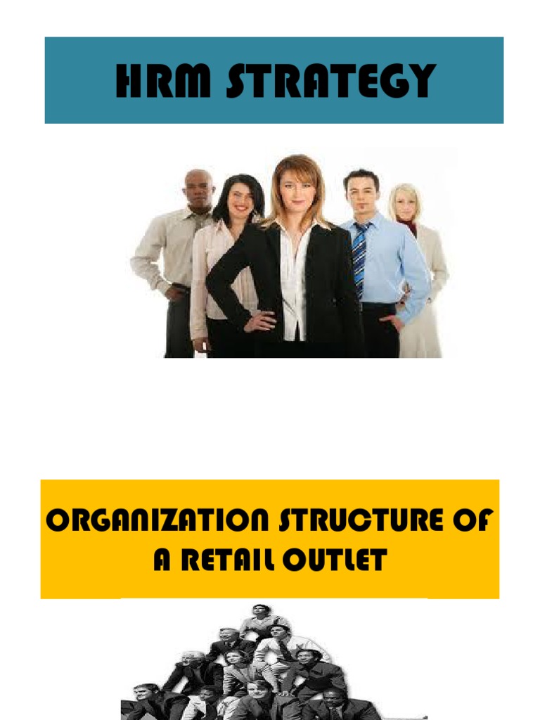 Organization Structure of A Retail Outlet | PDF | Human Resource ...