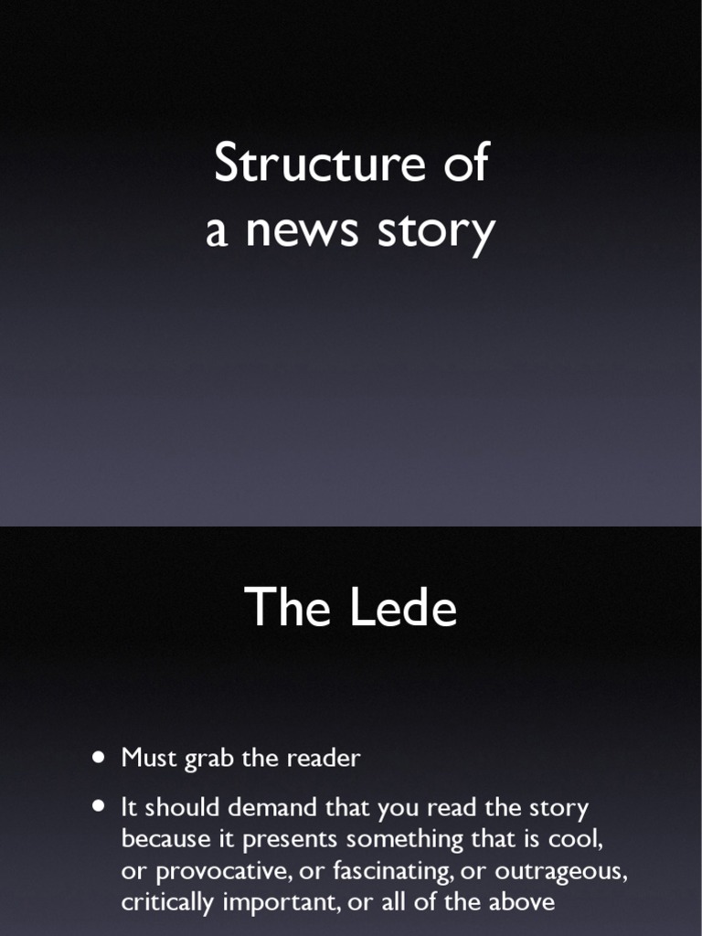The Anatomy of a News Story: A Comprehensive Guide to the Key Elements and Structure of ...