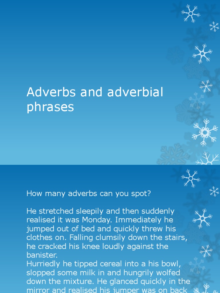Adverbs and Adverbial Phrases | PDF | Adverb | Syntactic Relationships