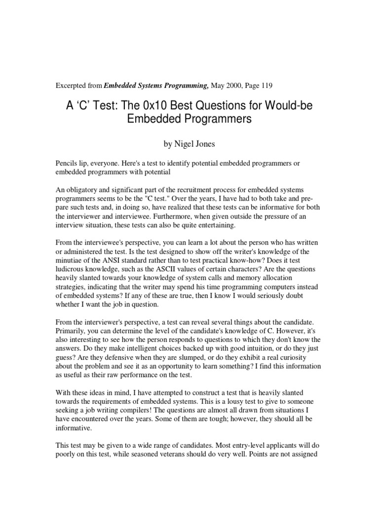 A C Test - The 0x10 Best Questions For Would-Be Embedded Programmers ... A C Test - The 0x10 Best Questions For Would-Be Embedded Programmers ...