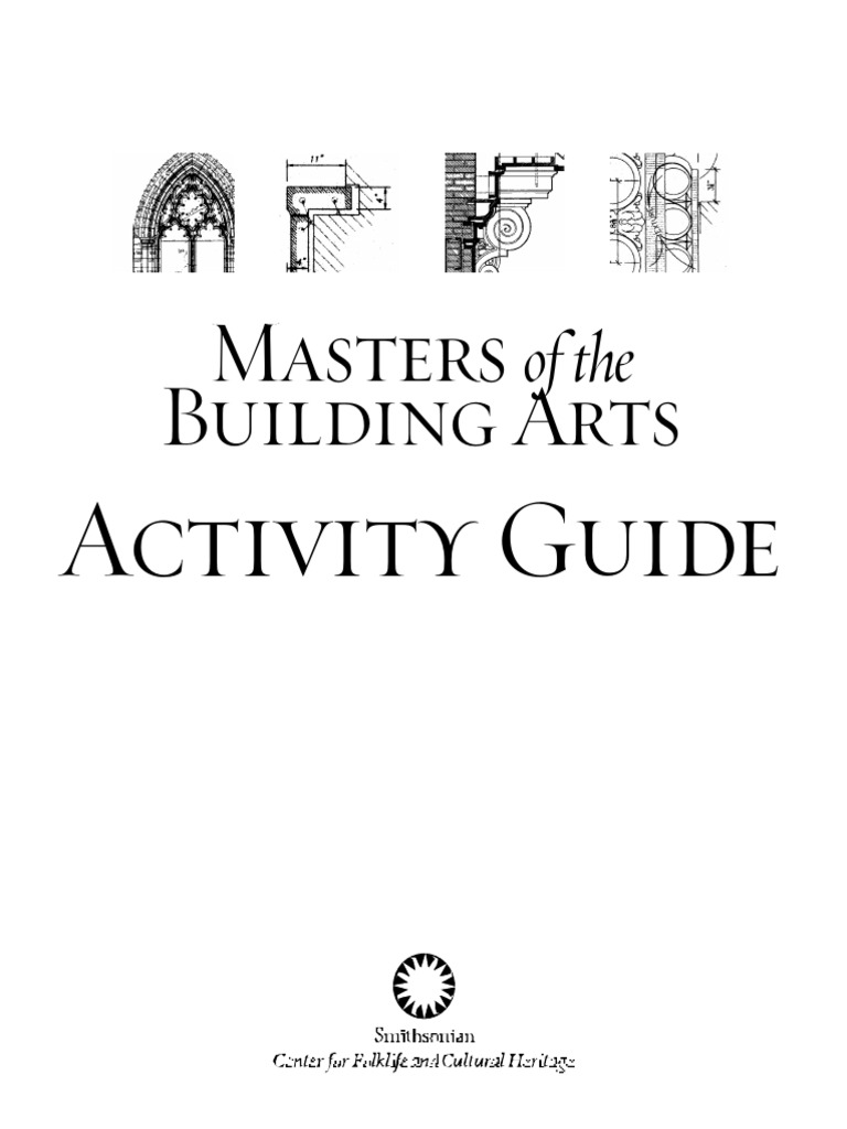 Building Arts Guide | PDF | Blacksmith | Framing (Construction)