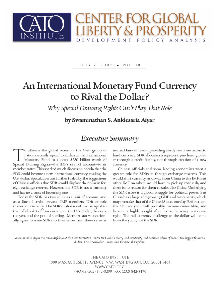 An International Monetary Fund Currency To Rival The Dollar? Why ...