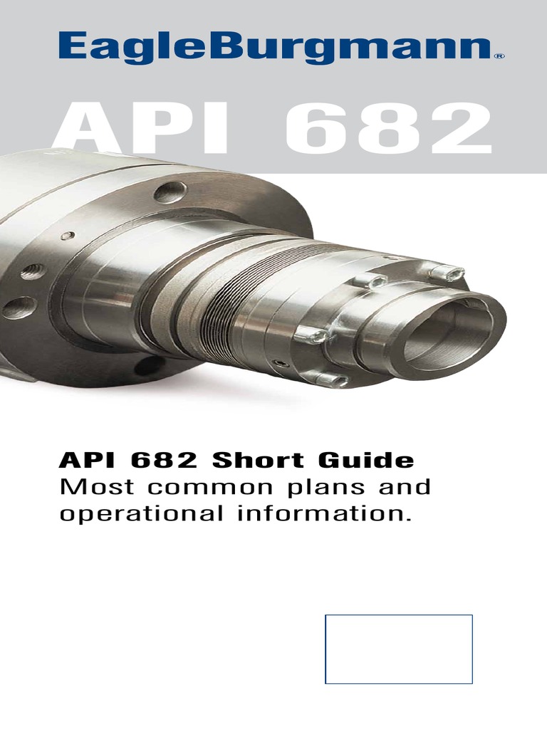 API 682 Short Guide Most Common Plans and Operational Information | PDF ...