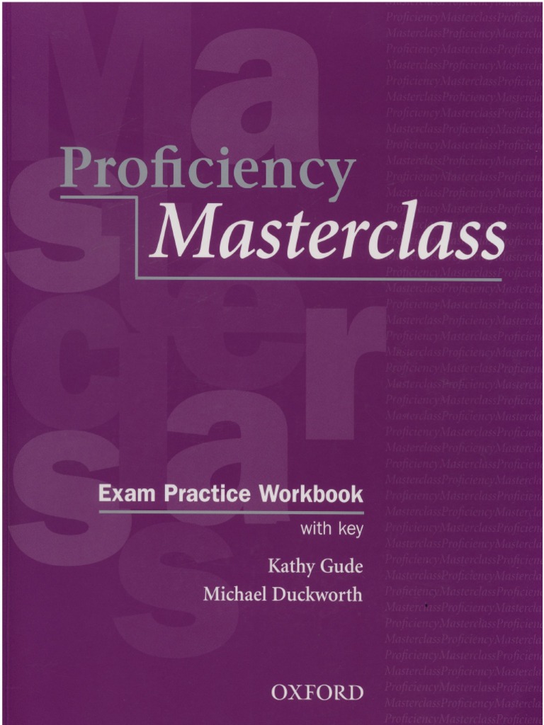 Proficiency Masterclass Exam Practice Workbook With Key | PDF