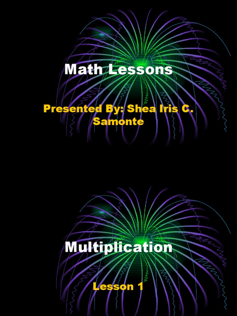 Math Lessons: Presented By: Shea Iris C. Samonte | PDF | Division (Mathematics) | Arithmetic