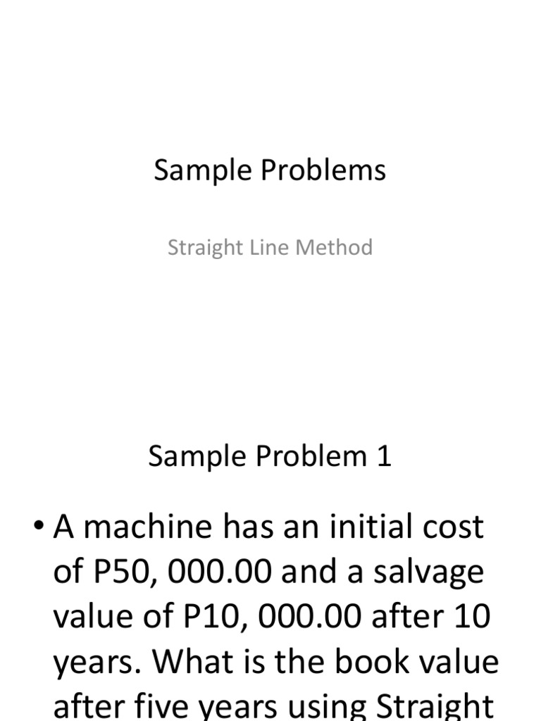 Sample Problems: Straight Line Method | PDF
